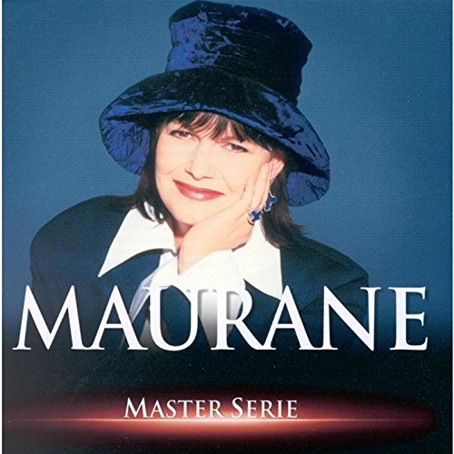 Master Serie : Maurane - Edition remasterisée avec livret: Maurane ...