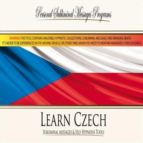 Play Learn Czech - Subliminal Messages by Personal Subliminal Messages ...