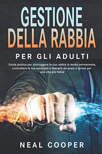 I Libri di psicologia sulla rabbia da leggere a Novembre 2022