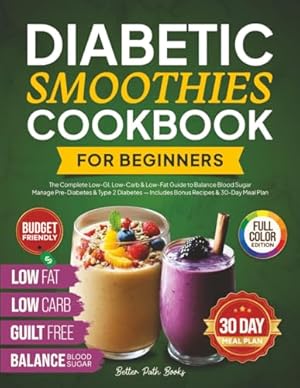 Super Easy Diabetic Cookbook for Beginners with Pictures: 2000 Days of ...
