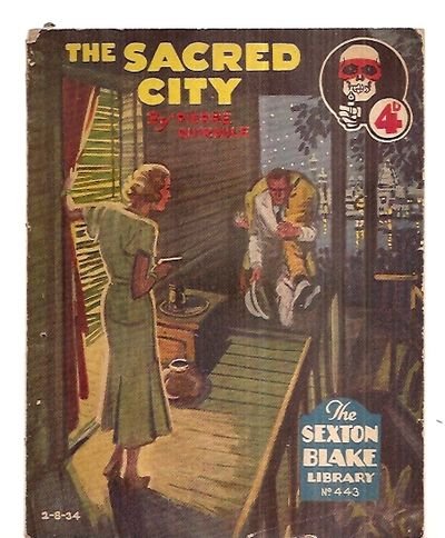 The Sacred City [Sexton Blake Library #443 New Series]: (Sexton Blake ...