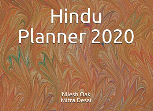 Hindu Planner 2020: Oak, Nilesh, Desai, Mitra: 9781650622668: Amazon.com: Books