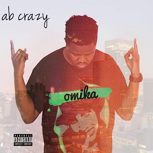 Omika [Explicit] von AB Crazy bei Amazon Music - Amazon.de