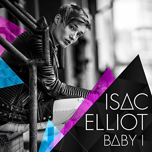 Play Baby I by Isac Elliot on Amazon Music