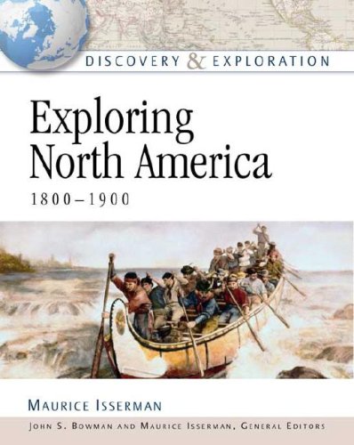 Exploring North America, 1800-1900 (Discovery & Exploration S.): Amazon ...