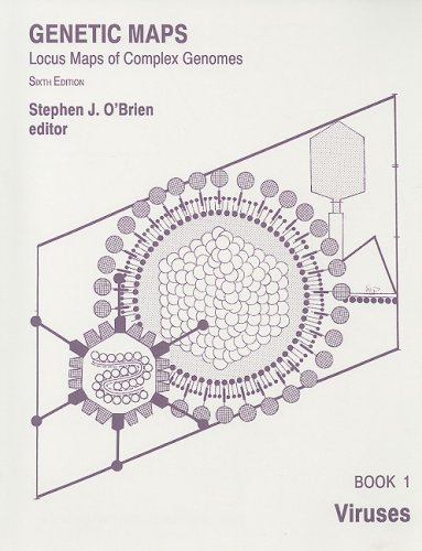 Genetic Maps: Locus Maps of Complex Genomes, Sixth Edition, Book 1 ...