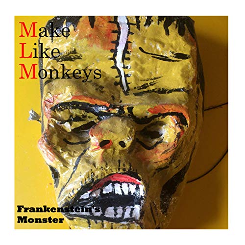 Play Frankenstein's Monster by Make Like Monkeys on Amazon Music