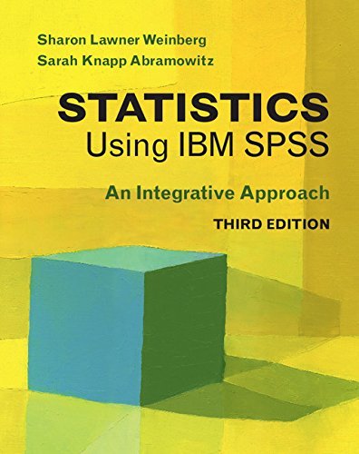 Statistics Using IBM SPSS: An Integrative Approach by Sharon Lawner ...