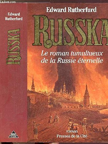 Amazon.com: Russka: 9782258035669: Edward Rutherfurd: Books