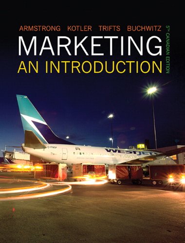 Marketing: An Introduction, Fifth Canadian Edition (5th Edition ...