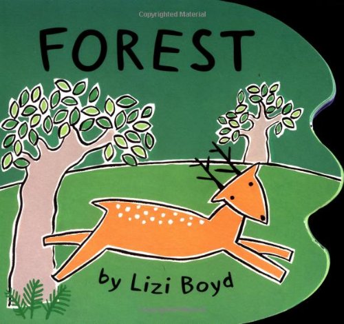 Forest: Boyd, Lizi: 9780811821261: Amazon.com: Books
