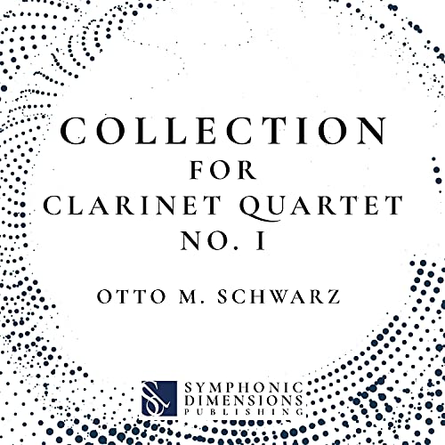Collection for Clarinet Quartet No. 1 de Otto M. Schwarz en Amazon ...