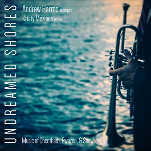Amazon.co.jp: Undreamed Shores: Music of Cheetham, Ewazen, & Snow ...