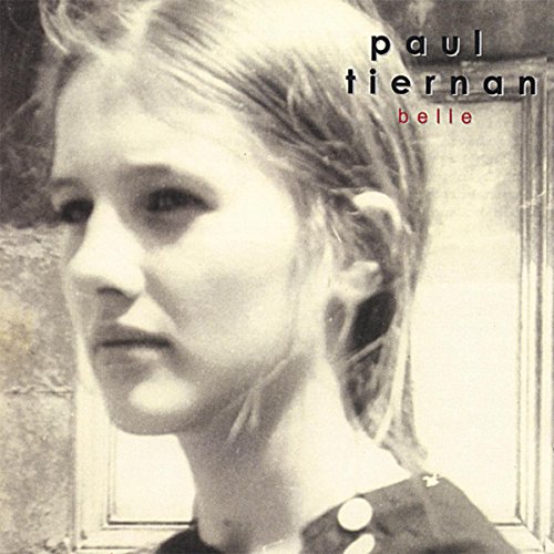 Play Belle by Paul Tiernan on Amazon Music