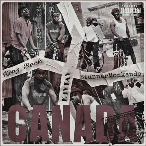 Play Canada by King Beck feat. K3ytay & Stunnarmonkando on Amazon Music ...