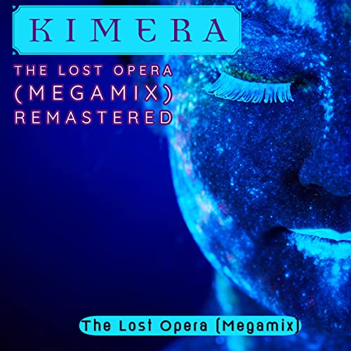 The Lost Opera (Megamix) (Remastered 2022) by Kimera on Amazon Music ...