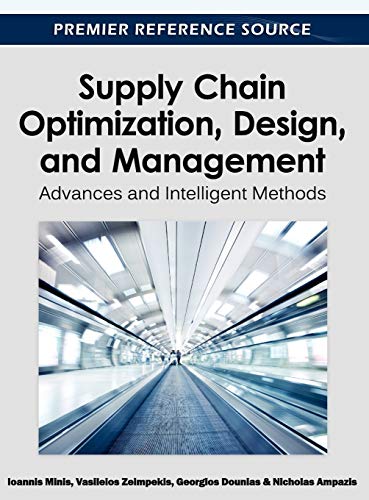 Ebook – Supply Chain Optimization, Design, and Management: Advances and Intelligent Methods ...