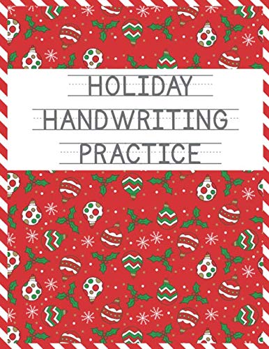Holiday Handwriting Practice: Red Design | 8.5x11" 50 Pages | Blank ...
