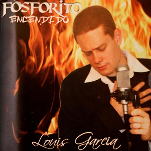 Amazon.com: Encendido : Louis Fosforito Garcia: Digital Music
