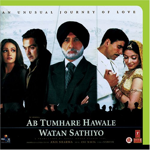 Ab Tumhare Hawale Watan Sathiyo: UDIT NARAYAN ALKA YAGNIK SONU NIGAM ...