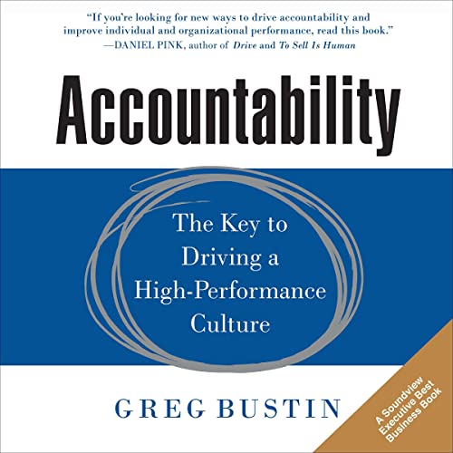 Amazon.com: Accountability: The Key to Driving a High-Performance ...