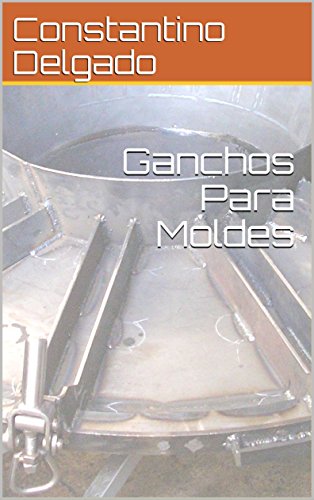 Amazon | Ganchos Para Moldes (Spanish Edition) [Kindle edition] by ...