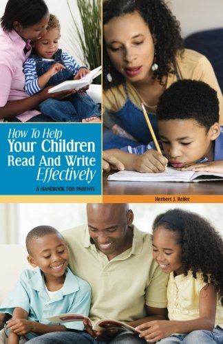 How To Help Your Children to Read and Write Effectively : Reifer, Mr ...