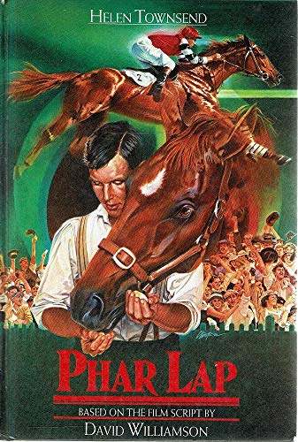 Phar Lap: Helen Townsend, David Williamson: 9780701817282: Amazon.com ...