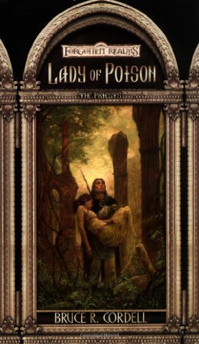 Lady of Poison (Forgotten Realms: The Priests) by Cordell, Bruce R ...