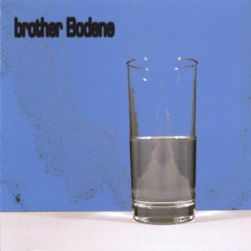 Amazon.com: brother Bodene : Brother Bodene: Digital Music
