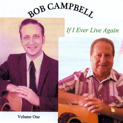 Bob CampbellによるIf I Ever Live AgainをAmazon Music Unlimited、${countryName}で