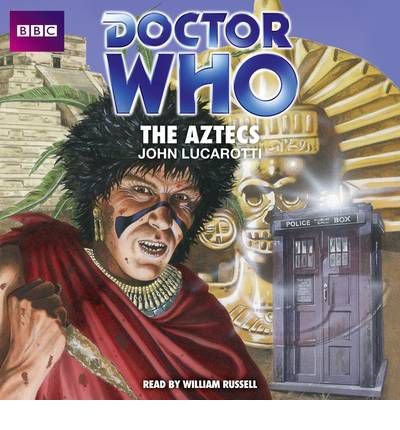[Doctor Who The Aztecs] [by: John Lucarotti]: Amazon.co.uk: John ...