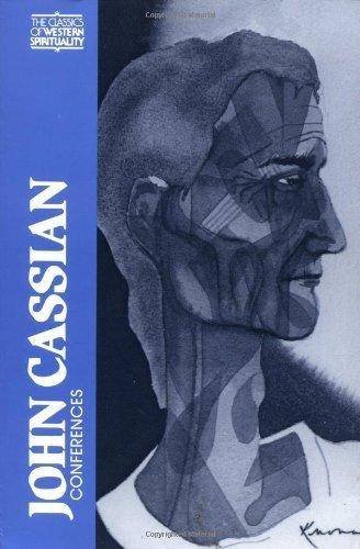 John Cassian (CWS): Conferences (Classics of Western Spirituality ...