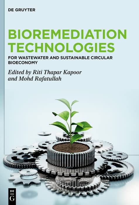 Bioremediation Technologies: For Wastewater and Sustainable Circular ...