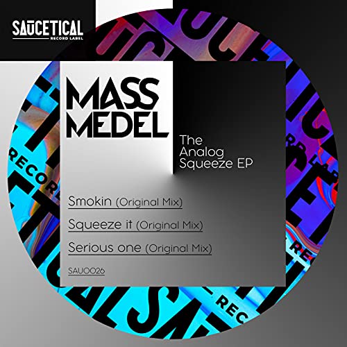 The Analog Squeeze de Mass Medel en Amazon Music Unlimited