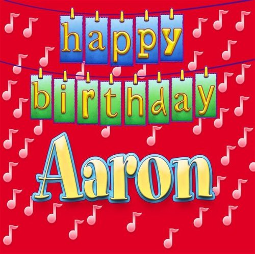 Happy Birthday Aaron: Happy Birthday Aaron: Amazon.in: Music}
