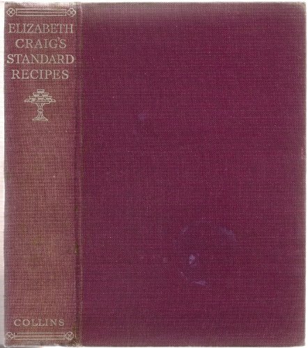 Elizabeth Craig's Standard Recipes: Amazon.co.uk: Craig, Elizabeth.: Books