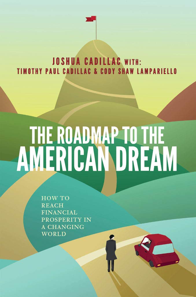 Amazon.com: The Roadmap to the American Dream: How to Reach Financial ...
