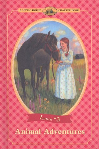 Animal Adventures: Laura Ingalls Wilder,Renee Graef: 9780780778740 ...