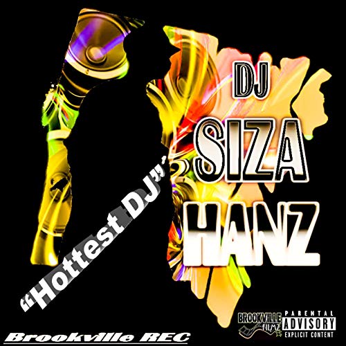 Hottest DJ by DJ Siza Hanz on Amazon Music - Amazon.com
