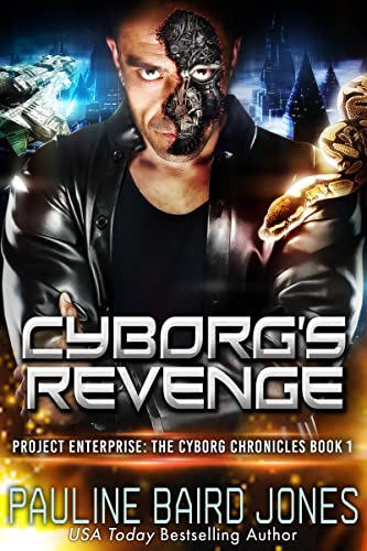 Amazon.com: Cyborg's Revenge: The Cyborg's Chronicles 1: Project ...
