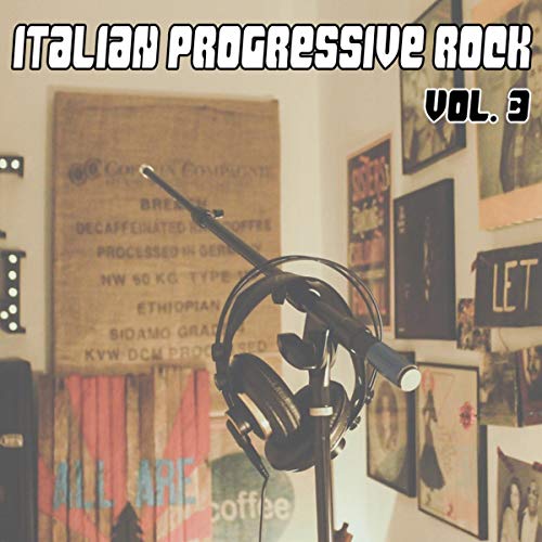 Play Italian Progressive Rock, Vol. 3 by VARIOUS ARTISTS on Amazon Music