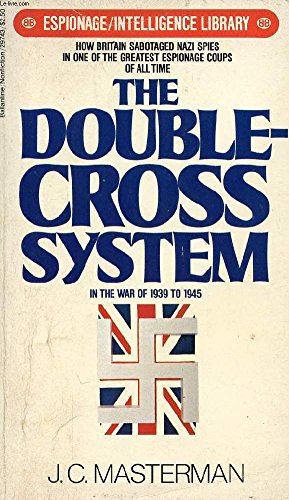 Double-Cross System: Masterman, J.C.: 9780345297433: Amazon.com: Books