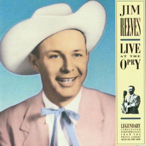 Reeves, Jim - Jim Reeves: Live at the Opry - Amazon.com Music