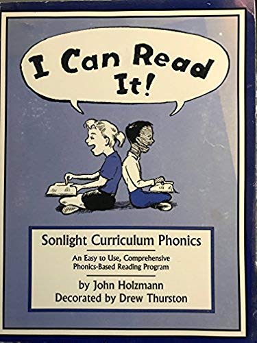 I Can Read It!: Sonlight Curriculum Phonics: An Easy To Use ...