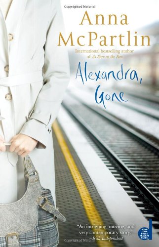 Alexandra, Gone: McPartlin, Anna: 9781439123331: Amazon.com: Books