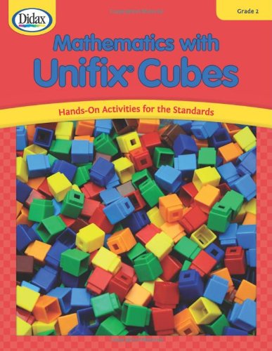 Buy Mathematics with Unifix Cubes, 2nd Grade: Hands-On Activities for ...