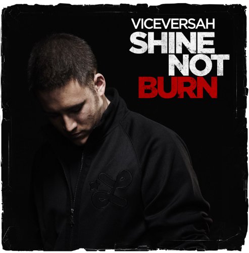 Play Shine Not Burn by Viceversah on Amazon Music