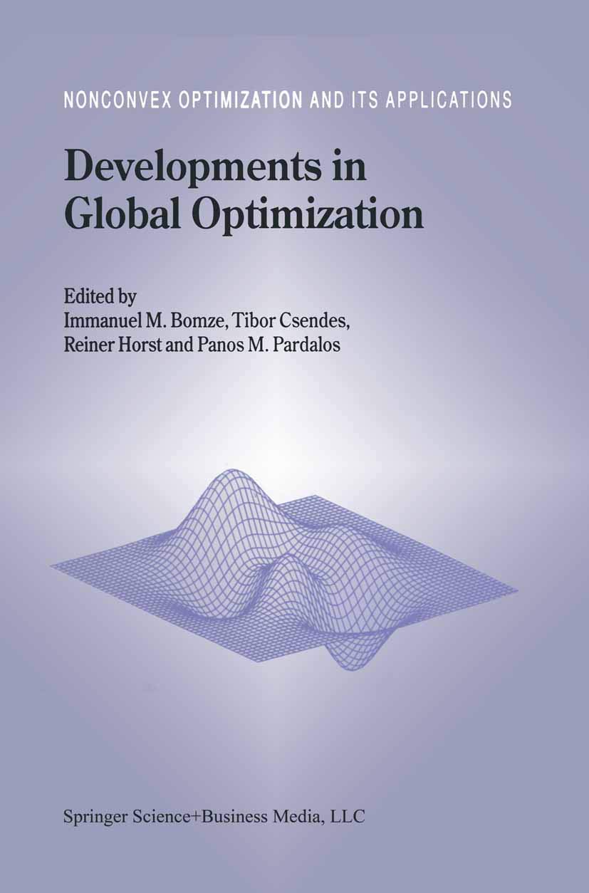 Developments In Global Optimization Nonconvex Optimization And Its Applications 18 Bomze