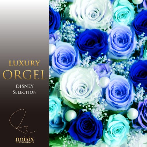 Riproduci Luxury Orgel Disney Selection Vol.3 di Luxury Orgel su Amazon ...